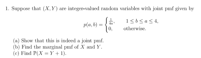 Solved 1. Suppose that (X,Y) are integer-valued random | Chegg.com
