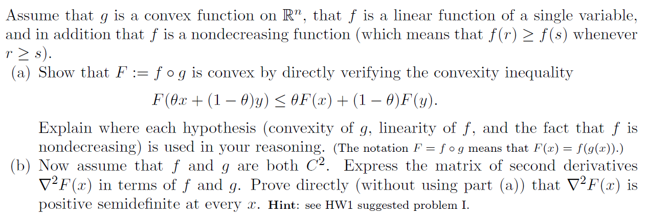 Solved Assume that g is a convex function on Rn, that f is a | Chegg.com