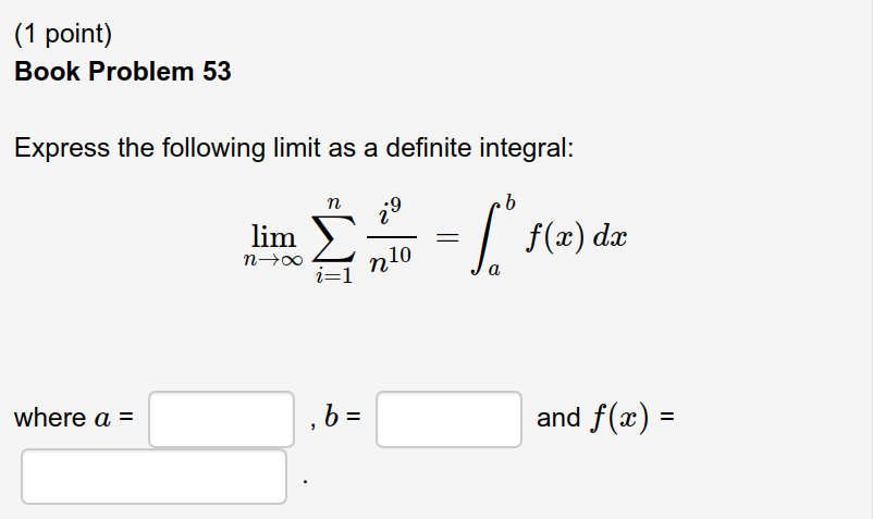 Solved (1 point) Book Problem 53 Express the following limit | Chegg.com