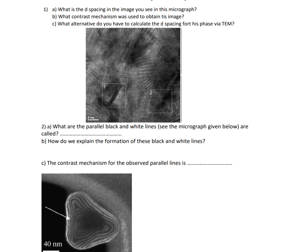 1) a) What is the d spacing in the image you see in | Chegg.com