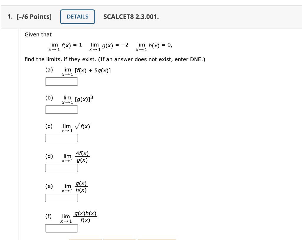 Solved 1. [-76 Points] DETAILS SCALCET8 2.3.001. Given that | Chegg.com