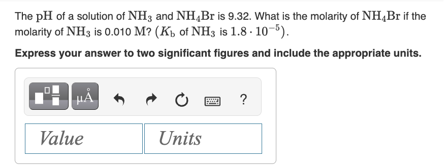 Solved The pH of a solution of NH3 and NH4Br is 9.32. What | Chegg.com