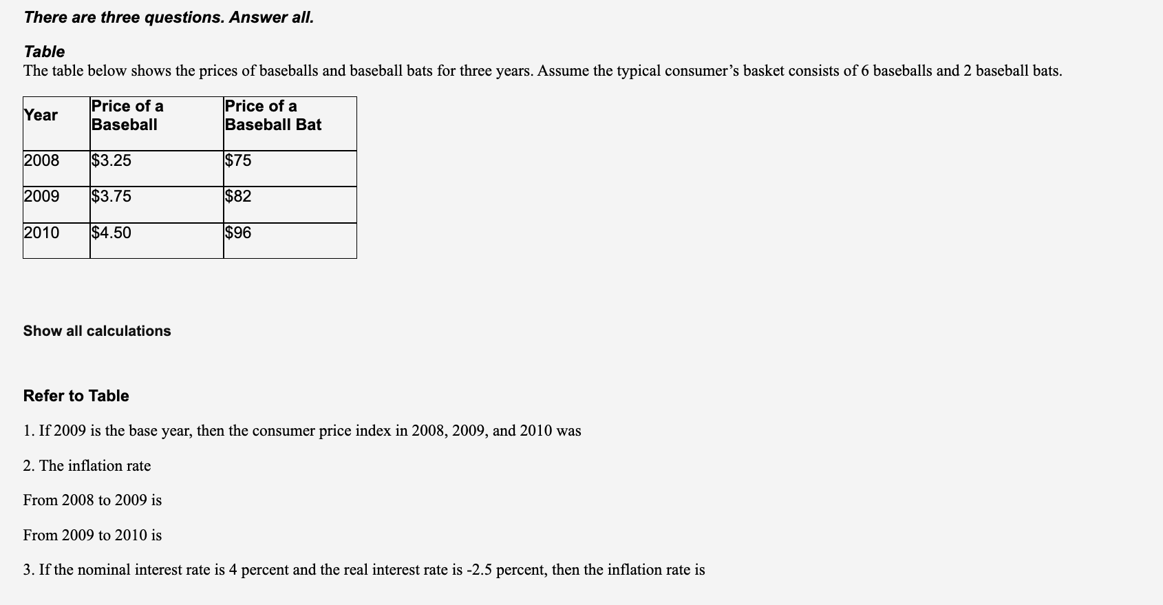 Solved There are three questions. Answer all. Table The | Chegg.com