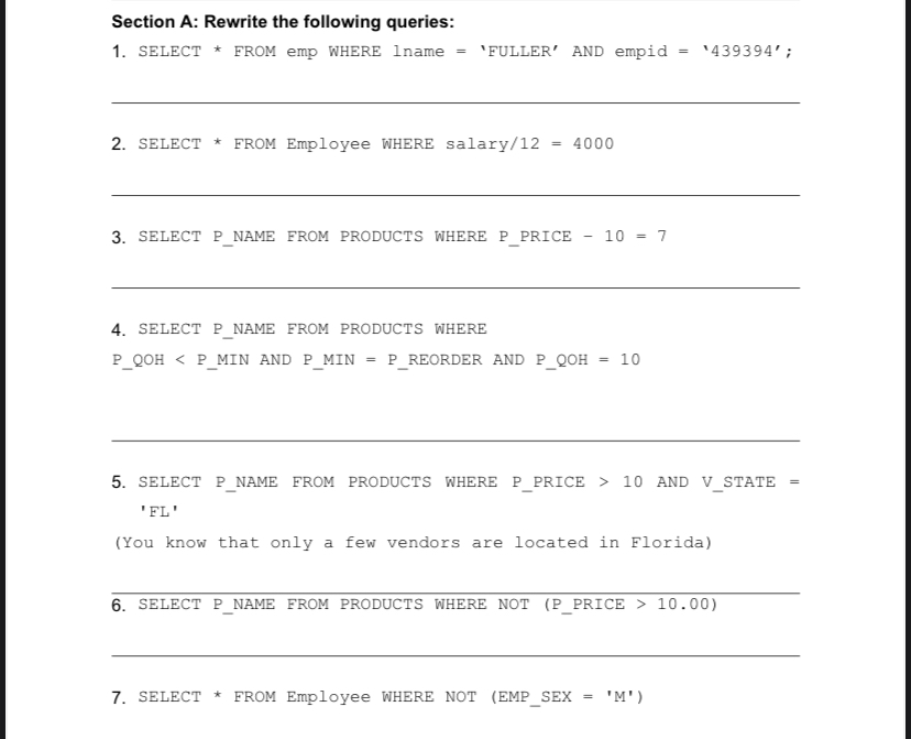Solved Section A: Rewrite the following queries:SELECT * | Chegg.com