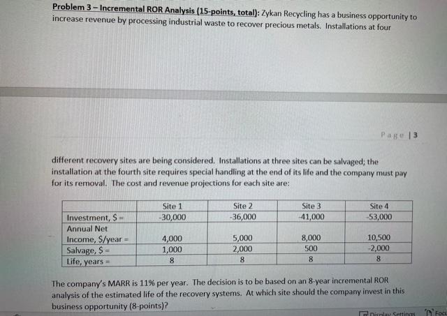 Solved Problem 3 - Incremental ROR Analysis (15-points, | Chegg.com