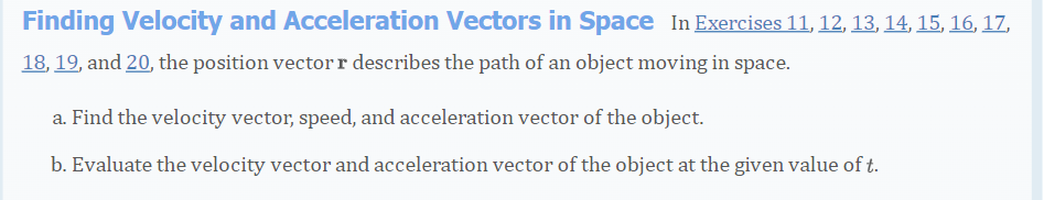 Solved Finding Velocity and Acceleration Vectors in Space In | Chegg.com