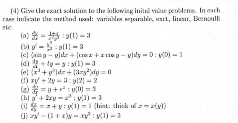 Solved (4) Give the exact solution to the following inital | Chegg.com