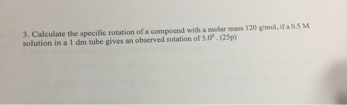 Solved 3. Calculate the specific rotation of a compound with | Chegg.com