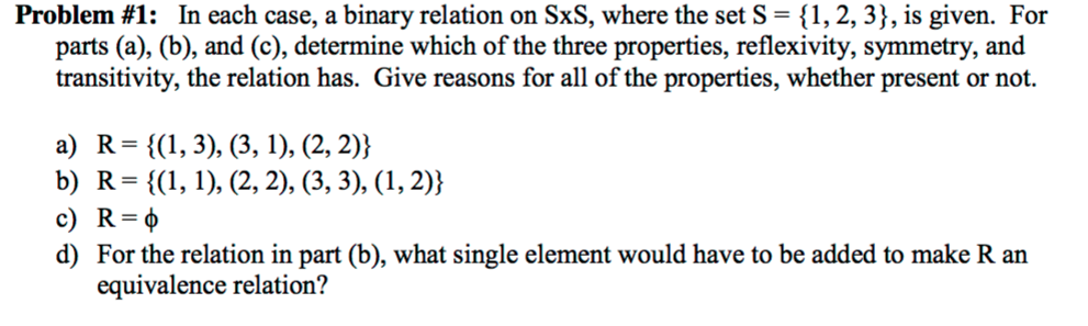 Solved Problem 1 In Each Case A Binary Relation On Sxs 3166