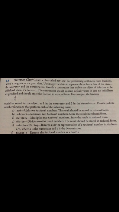 Solved 4.6 (Rational Class) Create a class called Rational | Chegg.com