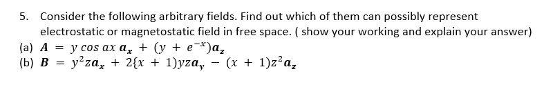 Solved 5. Consider the following arbitrary fields. Find out | Chegg.com