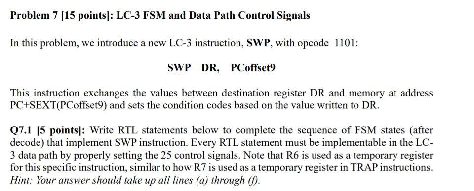 Solved Problem 7 [15 points]: LC-3 FSM and Data Path Control | Chegg.com