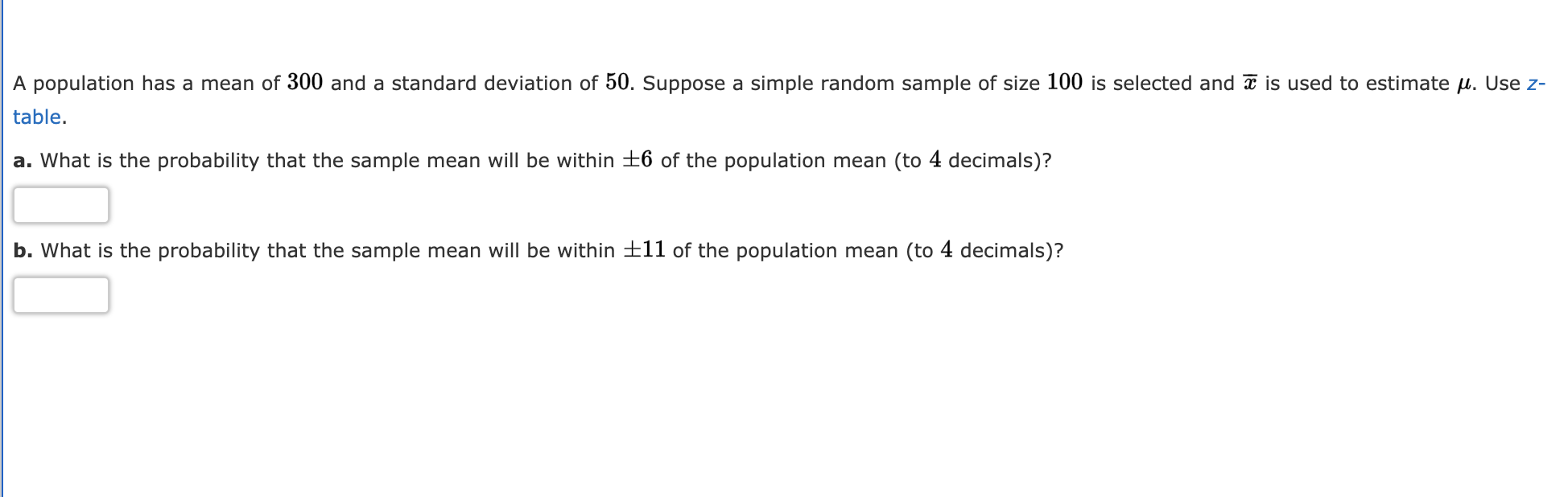 Solved A population has a mean of 300 and a standard | Chegg.com