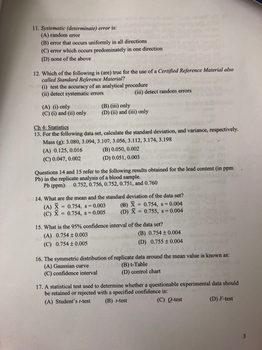 Solved 11. Systematic (determinate) error is: (A) random | Chegg.com