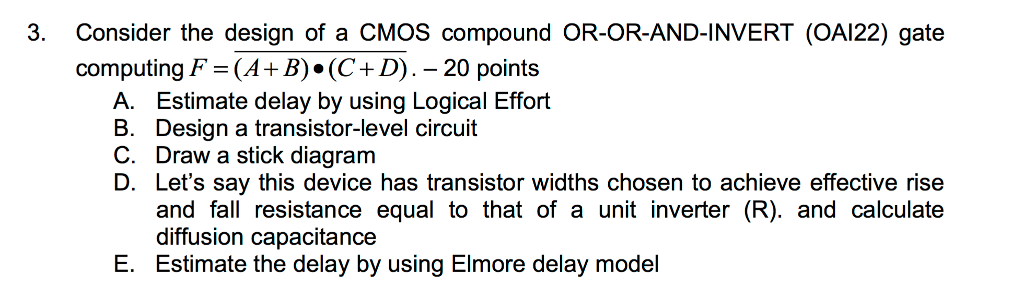 Solved 3. Consider the design of a CMOS compound | Chegg.com