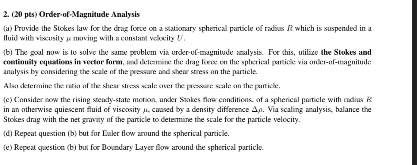 Solved 2. (20 pts) Order-of-Magnitude Analysis (a) Provide | Chegg.com