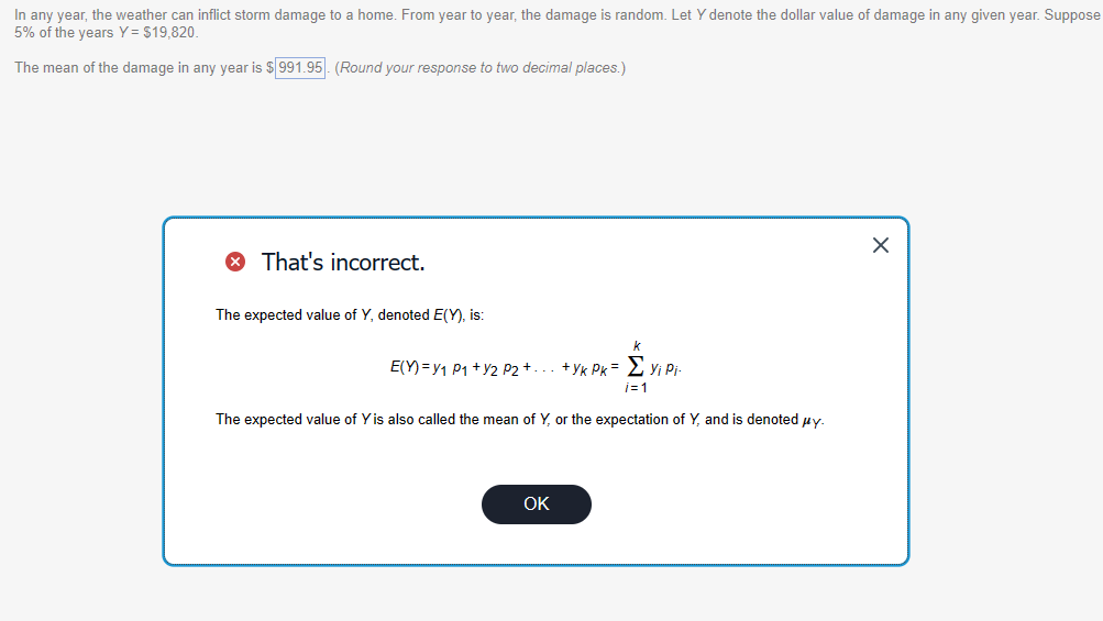 Solved In any year, the weather can inflict storm damage to | Chegg.com