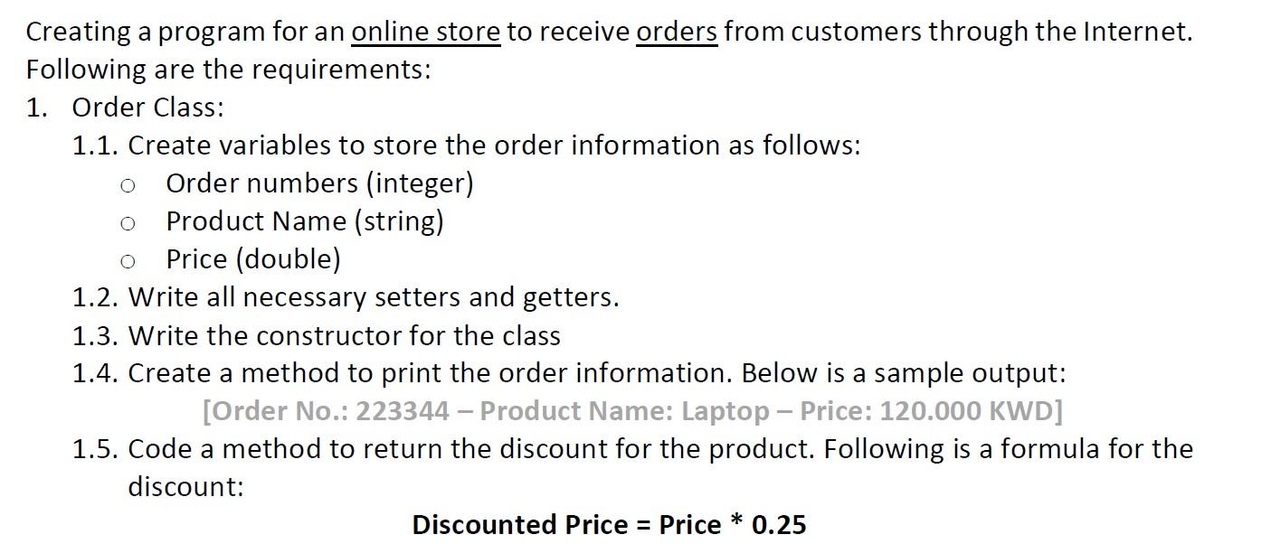 Solved Creating a program for an online store to receive | Chegg.com