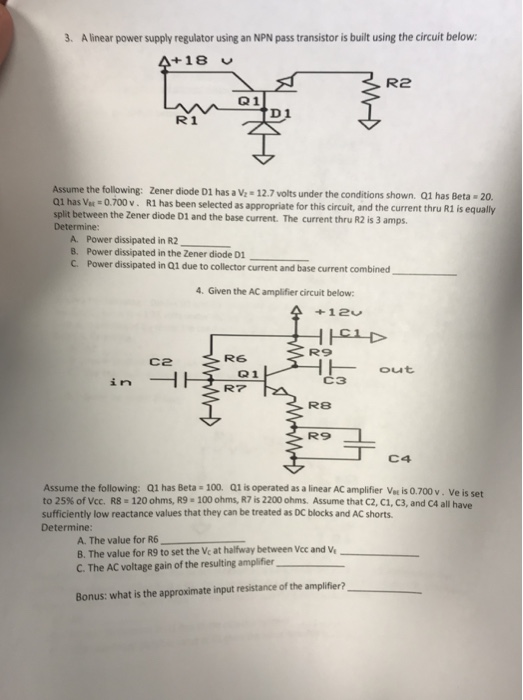 Solved 3. A linear power supply regulator using an NPN pass | Chegg.com