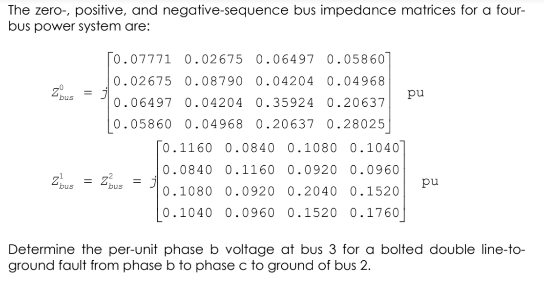 Solved The zero-, positive, and negative-sequence bus | Chegg.com