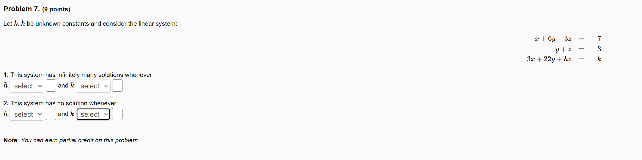 Solved Problem 7. (9 points) Let k,h be unknown constants | Chegg.com