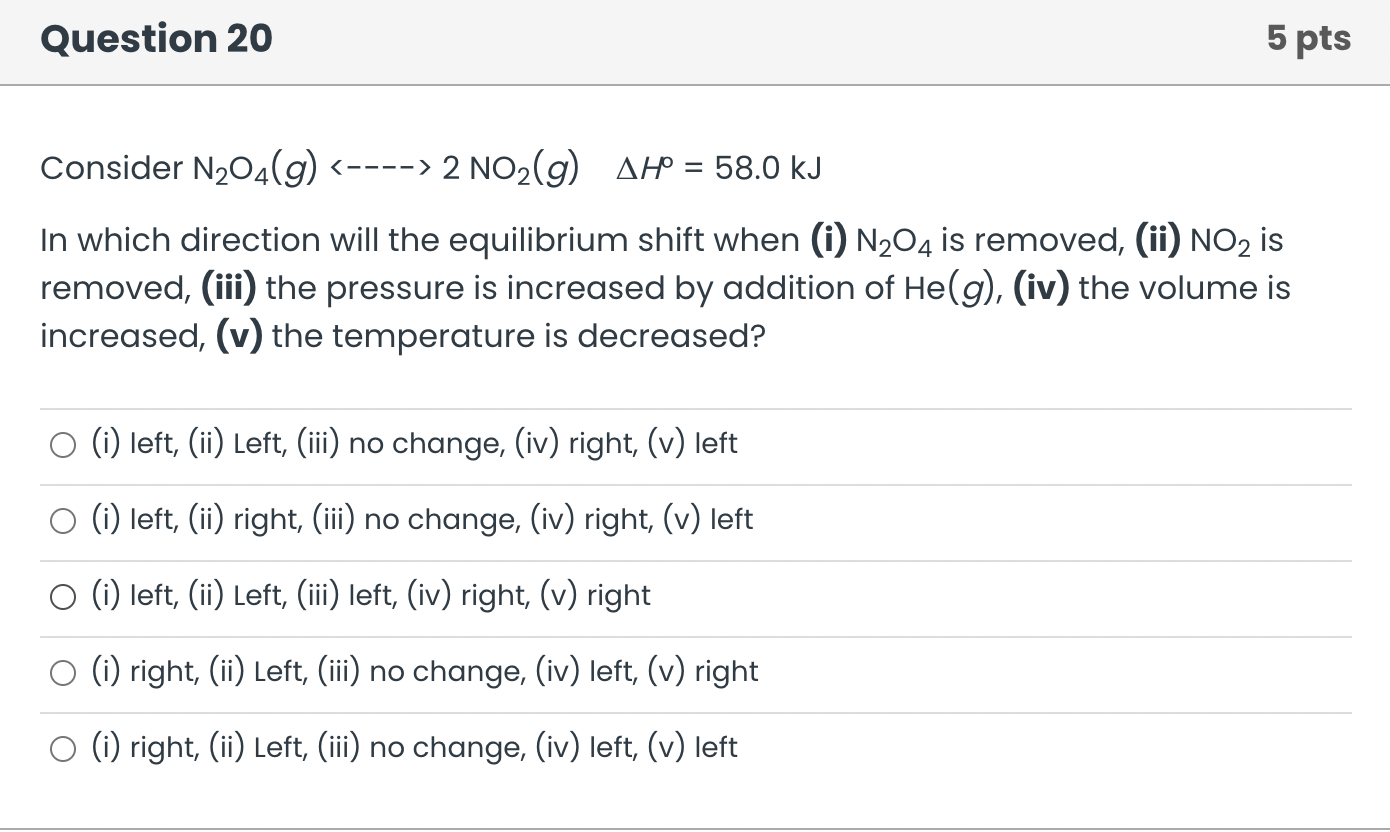 Solved Consider N2O4(g) −−−−>2NO2(g)ΔH∘=58.0 kJ In which | Chegg.com