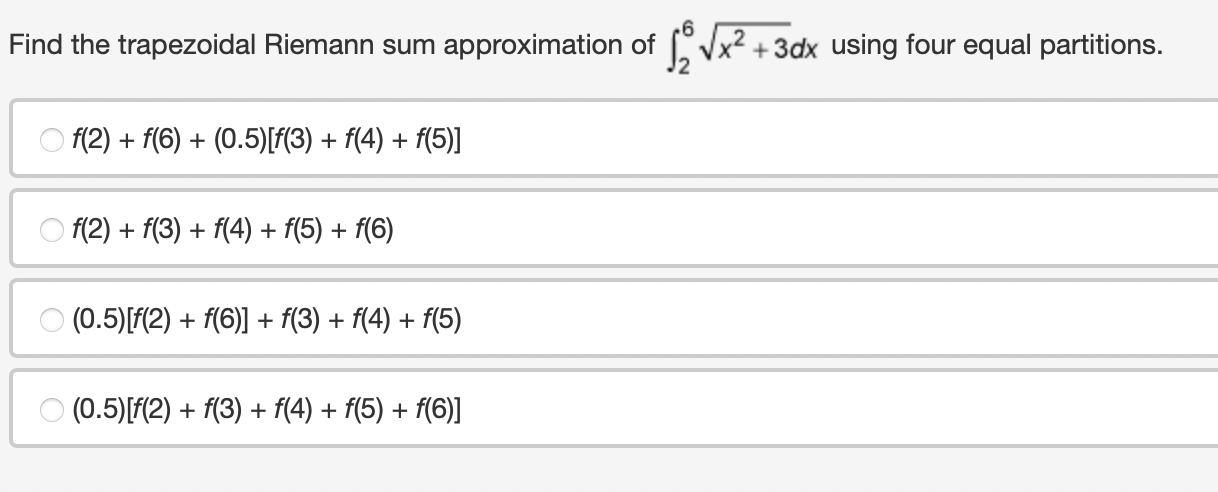 Solved Find the trapezoidal Riemann sum approximation of Vx2 | Chegg.com