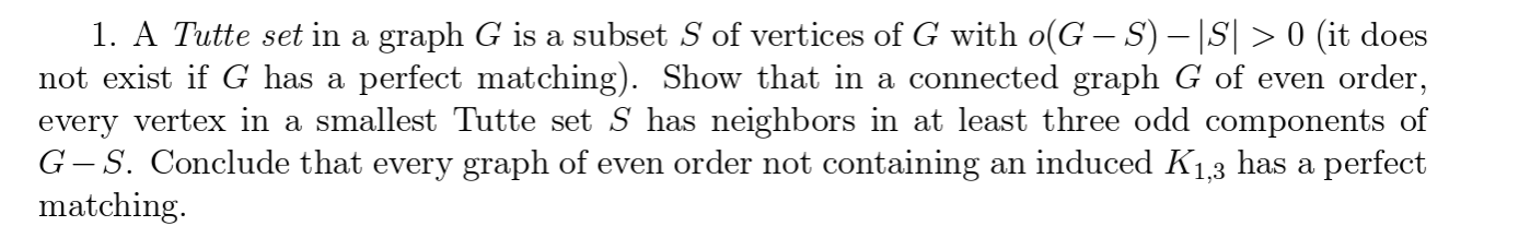 Solved A Tutte set in a graph G is a subset S of vertices of | Chegg.com