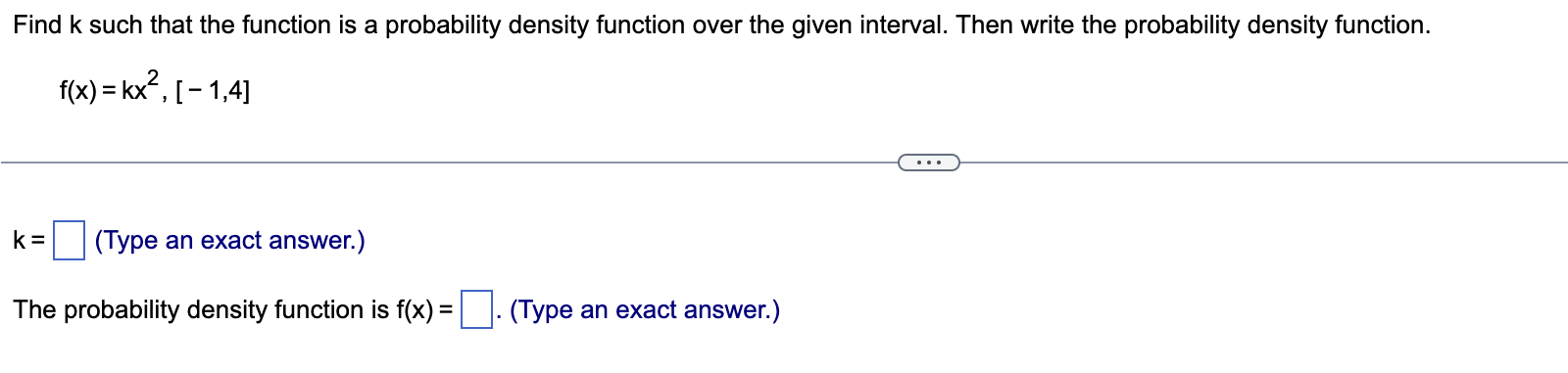 Solved Find k such that the function is a probability | Chegg.com