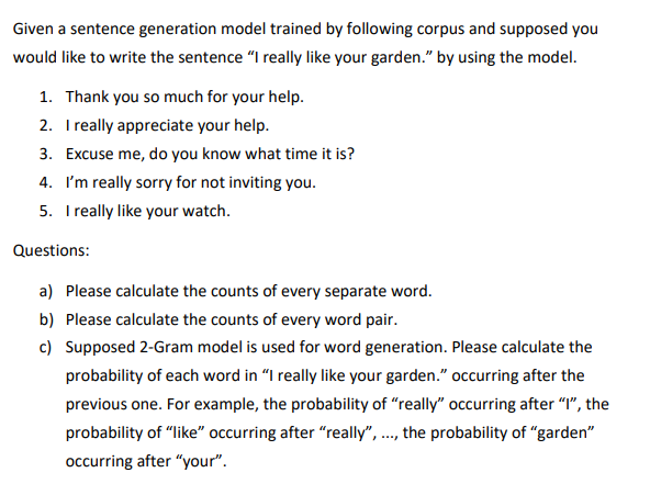 Given a sentence generation model trained by | Chegg.com