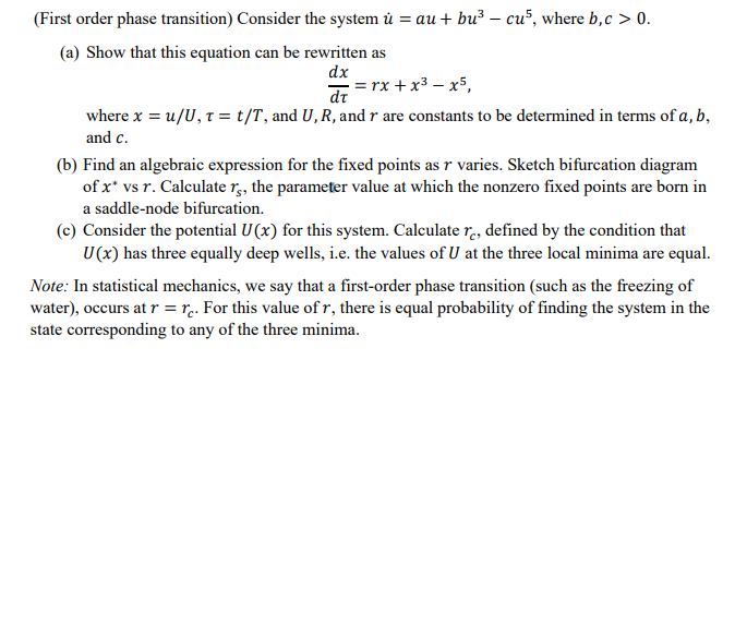Solved dt (First order phase transition) Consider the system | Chegg.com