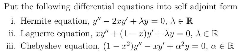 Solved = Put the following differential equations into self | Chegg.com