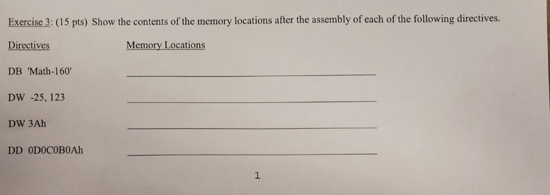 Solved Exercise 3: (15pts) Show the contents of the memory | Chegg.com