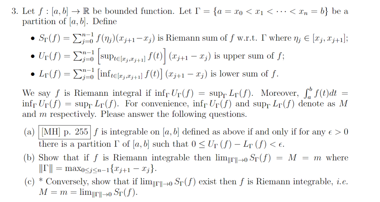 Let f:[a,b]→R be bounded function. Let Γ={a=x0 | Chegg.com