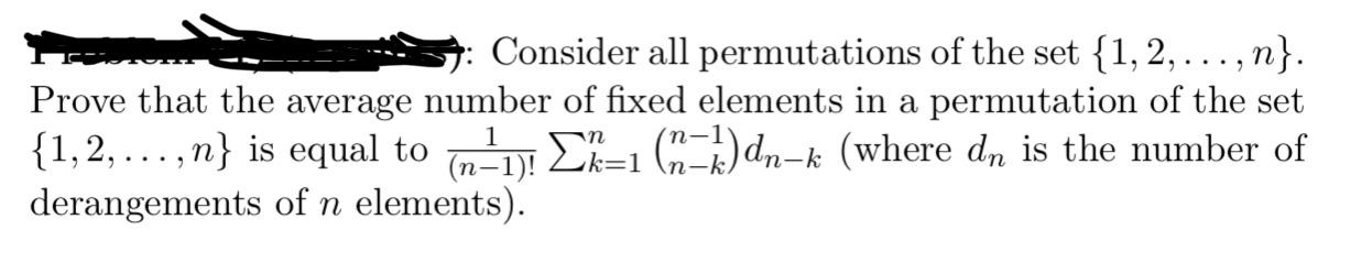 Solved Consider all permutations of the set {1,2,…,n}. Prove | Chegg.com