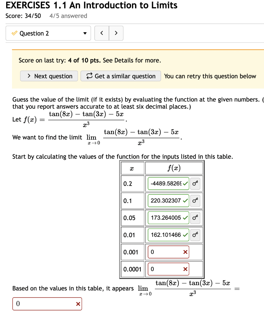 Solved EXERCISES 1.1 An Introduction to Limits Score: 34/50 | Chegg.com
