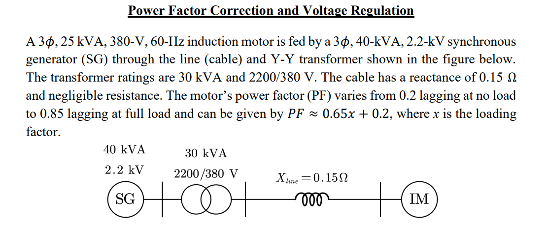 Solved Power Factor Correction and Voltage Regulation A | Chegg.com