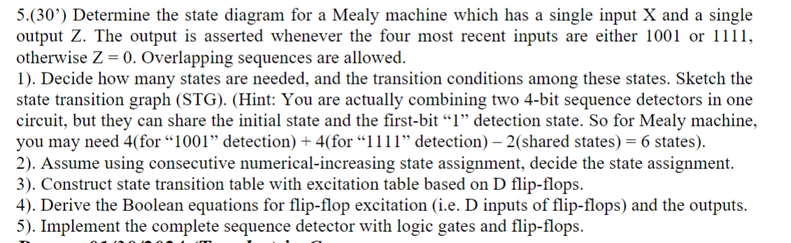 Solved 5.(30') ﻿Determine the state diagram for a Mealy | Chegg.com