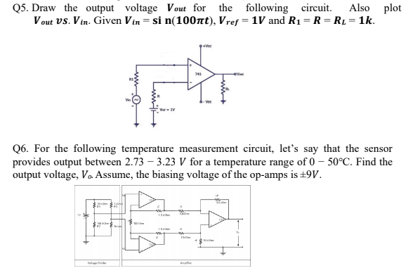 Solved Q5. Draw the output voltage Vout for the following | Chegg.com