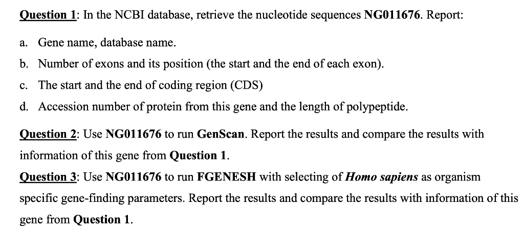 Solved Question 1: In the NCBI database, retrieve the | Chegg.com