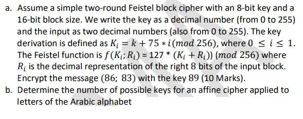 Solved a. Assume a simple two-round Feistel block cipher | Chegg.com
