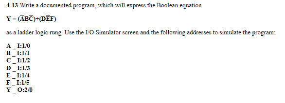 Solved 4-13 Write a documented program, which will express | Chegg.com