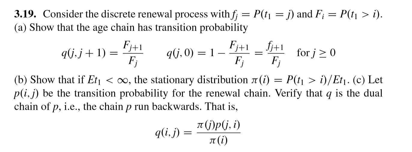 3.19. Consider the discrete renewal process with f; = | Chegg.com