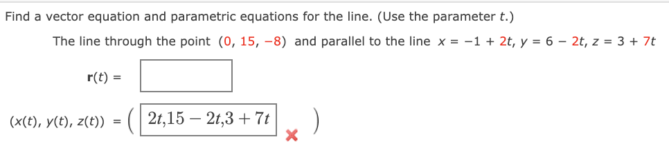 Solved Find a vector equation and parametric equations for | Chegg.com
