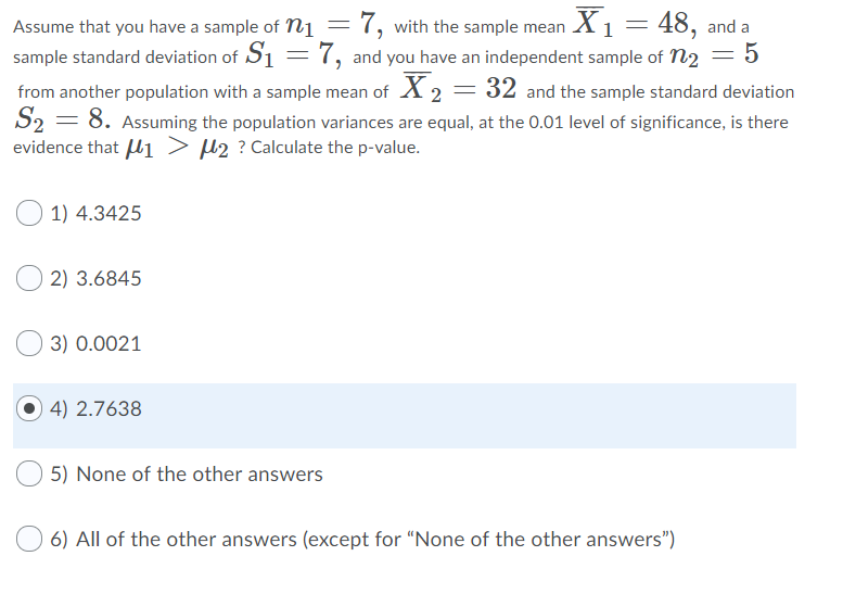 Solved Assume that you have a sample of N1 = 7, with the | Chegg.com