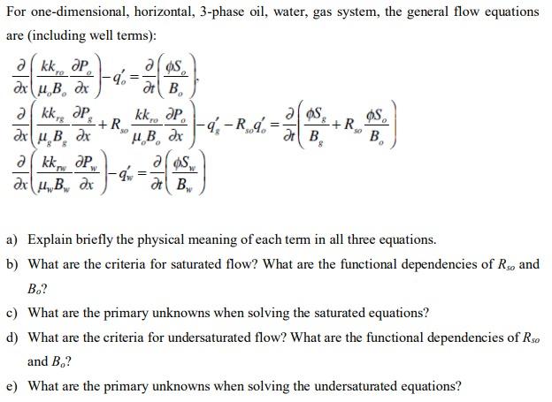Solved For one-dimensional, horizontal, 3-phase oil, water, | Chegg.com