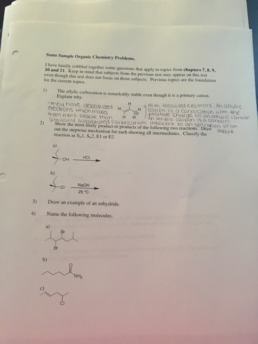 Solved Some Sample Organic Chemistry Problems. I have | Chegg.com