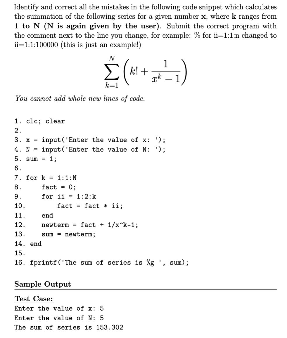 Solved Identify and correct all the mistakes in the | Chegg.com