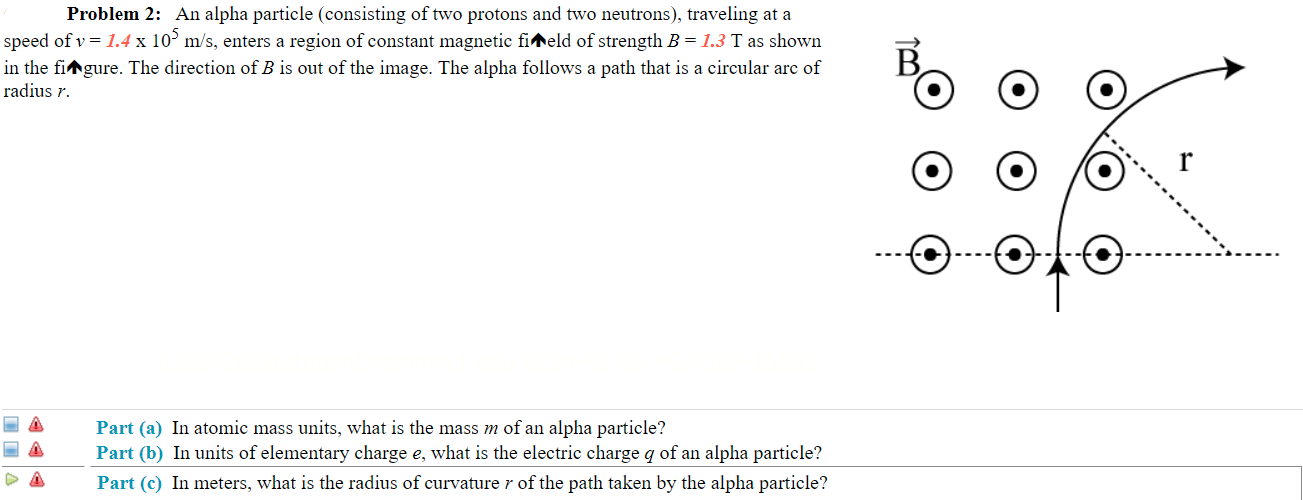 Solved Problem 2: An alpha particle (consisting of two | Chegg.com