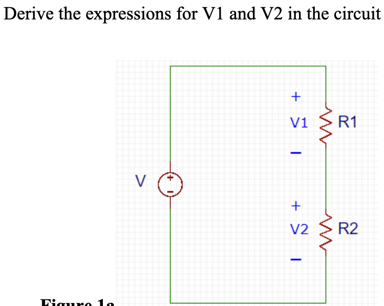 Solved Derive the expressions for V1 and V2 in the circuit | Chegg.com